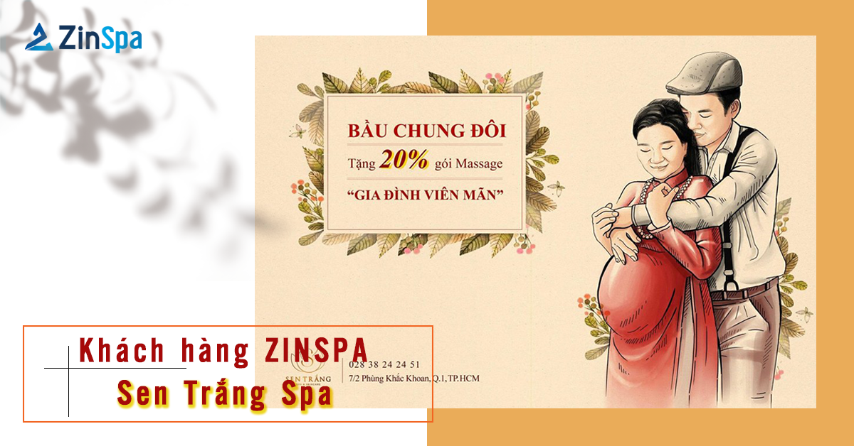 Nuôi dưỡng làn da khỏe đẹp cùng Sen Trắng Spa | Khách hàng ZinSpa